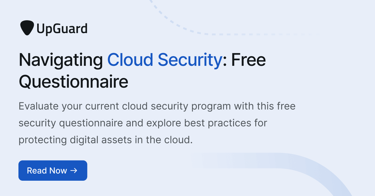 Navigating Cloud Security: Free Questionnaire | UpGuard